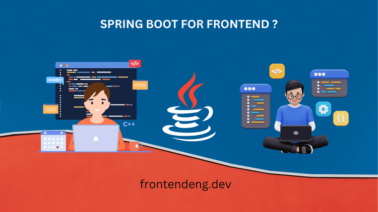 Is Spring Boot a Feasible Option for Front-End Development? | Front End Engineering